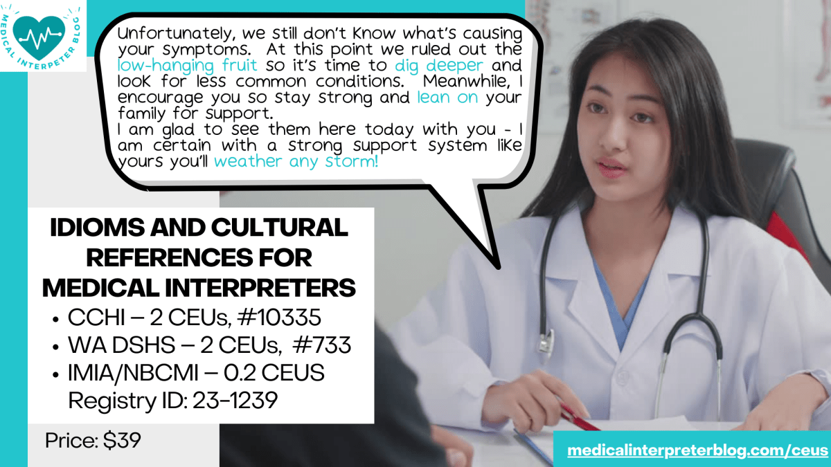 Idioms and Cultural References for Medical Interpreters - The Medical ...
